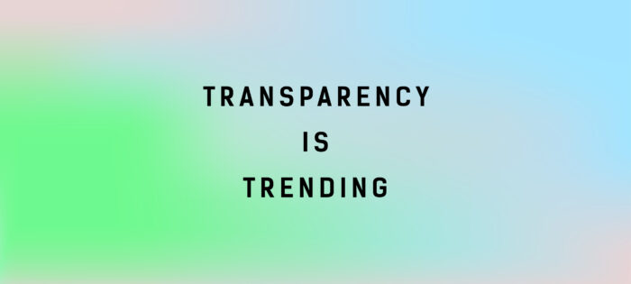 Transparency is trending - Fashion Revolution % : Fashion Revolution