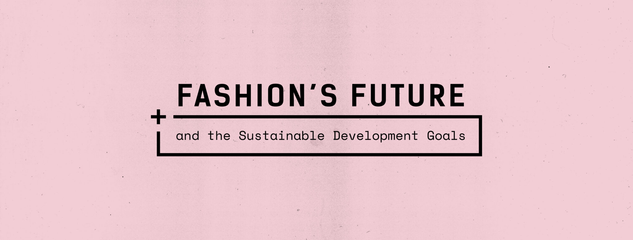 Join our free online course: Fashion’s Future and the Sustainable ...