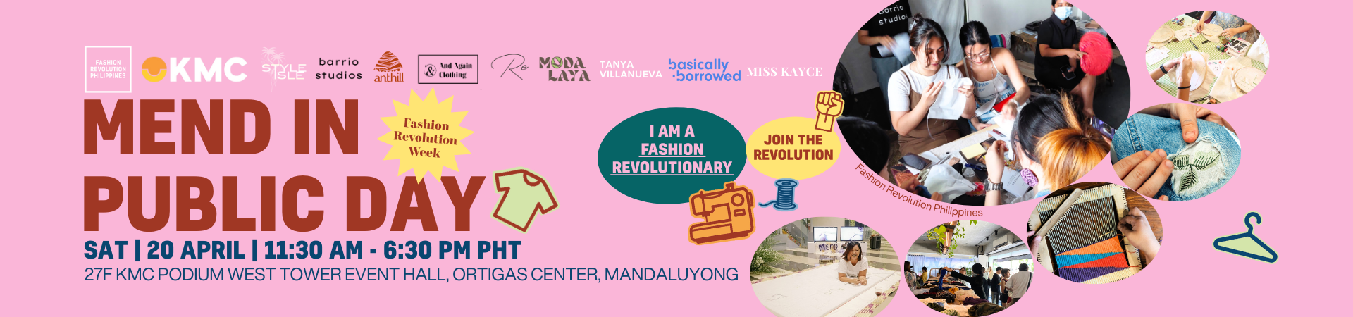 KMC Podium West Tower 27F Event Hall : Fashion Revolution